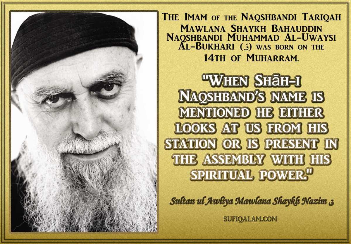 Naqshbandi Quotes The Most Distinguished Naqshbandi Sufi Order