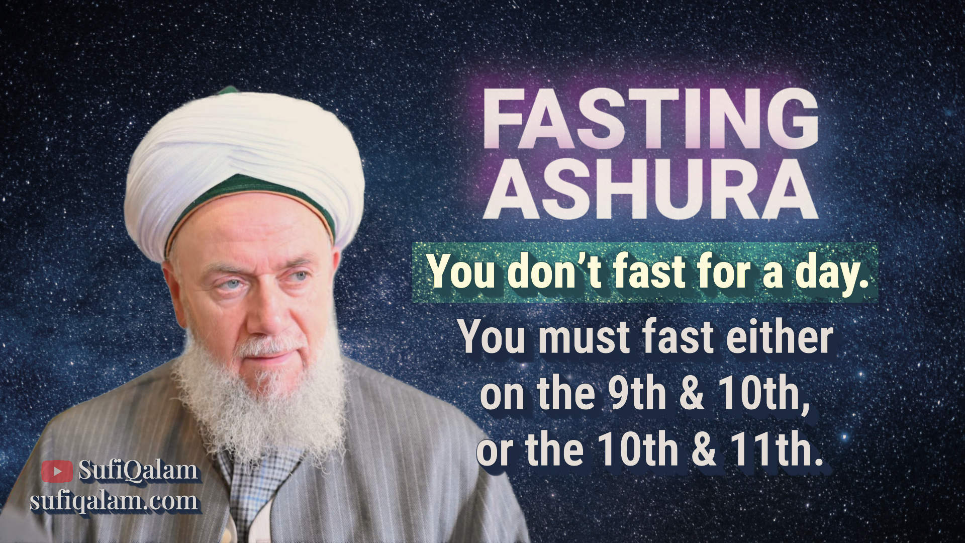 FASTING ‘ASHURA | The sins of a year will be forgiven | Mawlana Shaykh ...