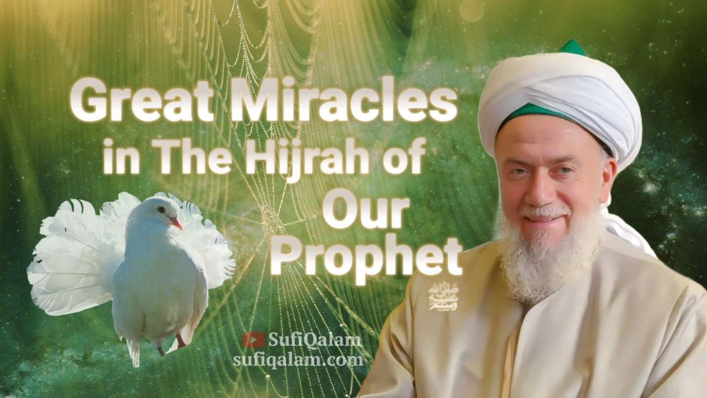 Great Miracles in The Hijrah of Our Prophet ﷺ | The New Hijri Year ...